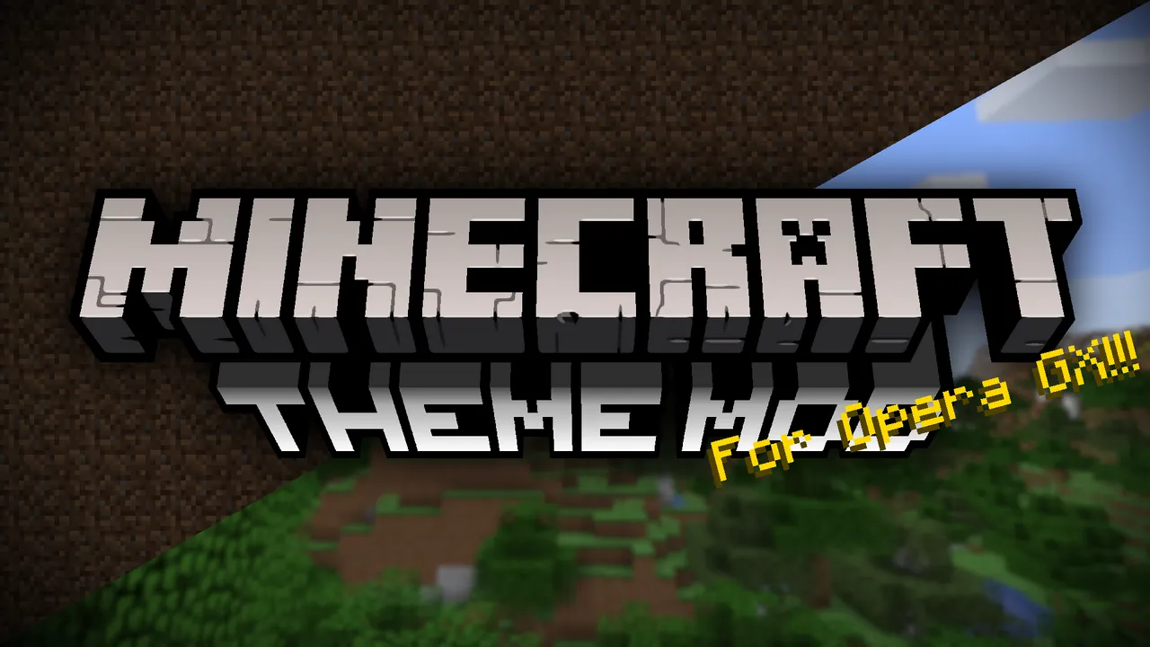 Minecraft Theme Mod - Mod your browser | GX Store