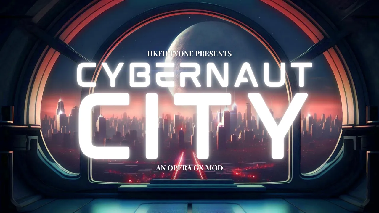 Cybernaut City - Mod your browser | GX Store